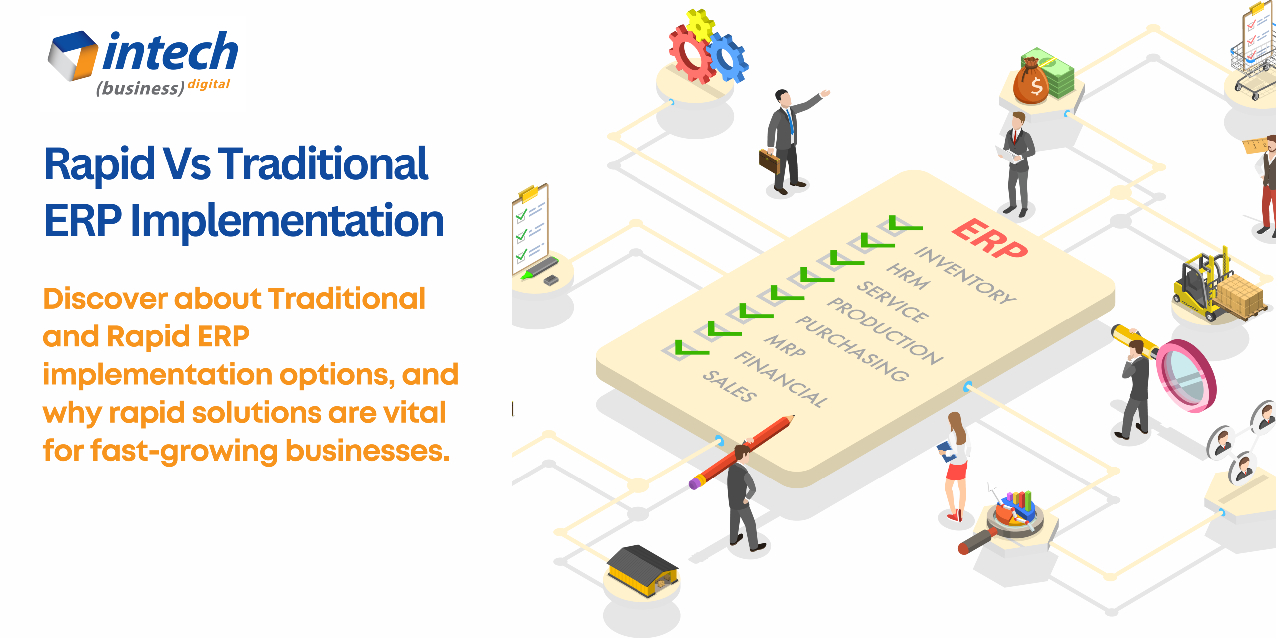 Rapid Vs Traditional ERP Implementation - Intech System